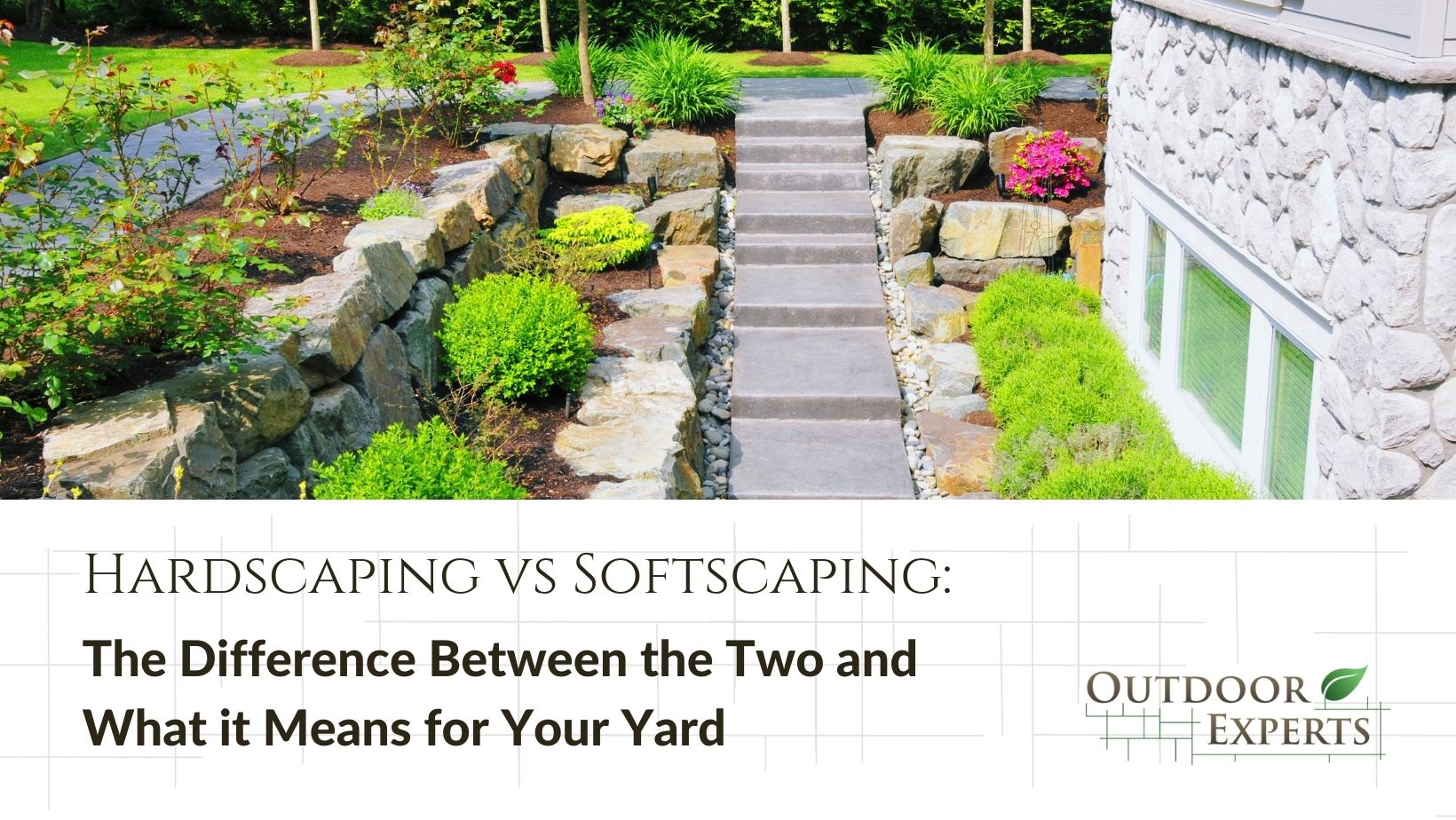 Hardscaping vs Softscaping: The Difference Between the Two and What it ...